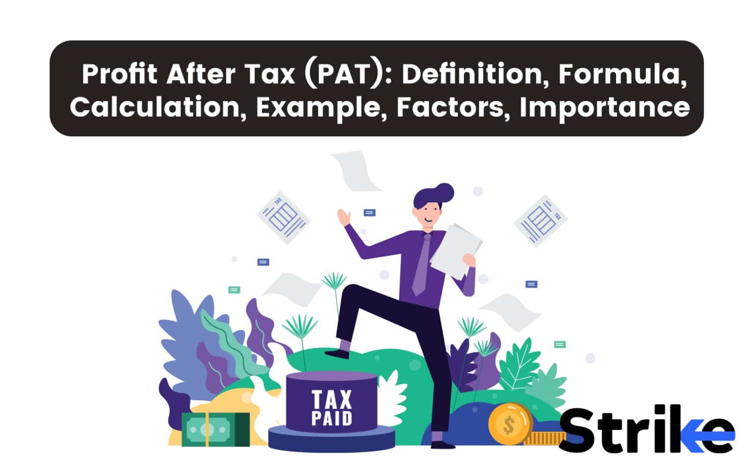 Profit After Tax (PAT): Definition, Formula, Calculation, Example ...
